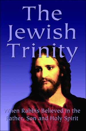 The Jewish Trinity – book review – Our Redeemer Lutheran Church